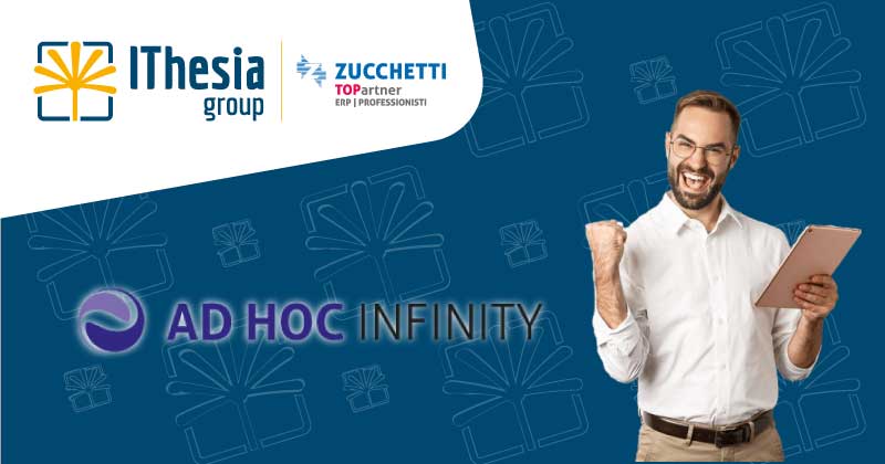 Ad Hoc Infinity Zucchetti gestionale web PMI e grandi aziende